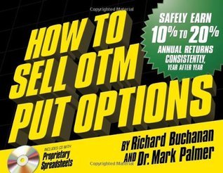 How to Sell OTM Put Options by Richard Buchanan | Goodreads