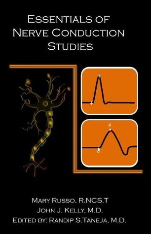 Essentials of Nerve Conduction Studies by Mary Russo | Goodreads