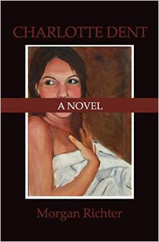 Charlotte Dent by Morgan Richter | Goodreads