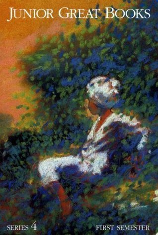 Junior Great Books: An Interpretive Reading, Writing, And Discussion ...