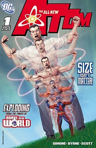 The All New Atom #1 by Gail Simone | Goodreads