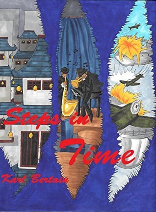 Steps in Time by Karl Bertain | Goodreads