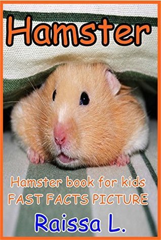 Hamster book for kids : Fast Facts Picture by Raissa Lima Castro ...