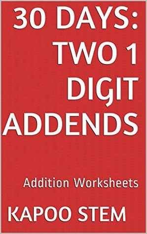 30 Days Math Addition Series: Two 1 Digit Addends, Daily Practice ...