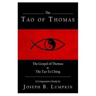 The Tao of Thomas by Joseph B. Lumpkin | Goodreads
