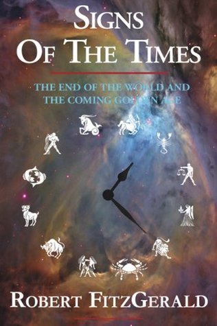 Signs of the Times by Robert Fitzgerald | Goodreads