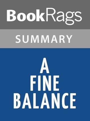Summary & Study Guide A Fine Balance by Rohinton Mistry by BookRags ...