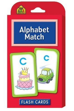 School Zone - Alphabet Match Flash Cards - Ages 4 and Up, Preschool to ...