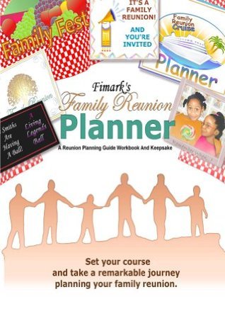 Fimark's Family Reunion Planner: A Reunion Planning Guide Workbook ...