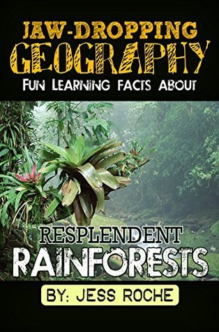 Jaw-Dropping Geography: Fun Learning Facts About Resplendent ...