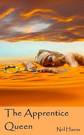 The Apprentice Queen by Nel Havas | Goodreads