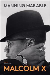Malcolm X by Manning Marable | Goodreads