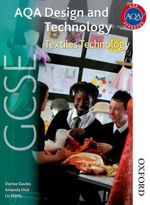 AQA GCSE Design and Technology: Textiles Technology by Amanda Dick ...