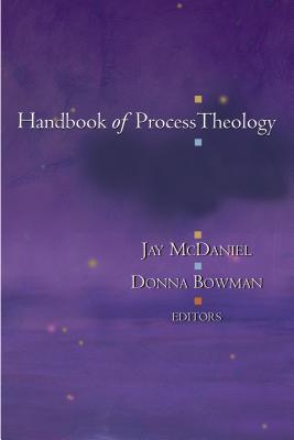Handbook of Process Theology by Jay McDaniel | Goodreads