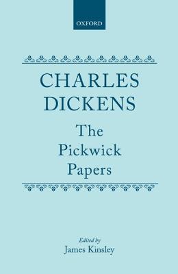 The Pickwick Papers (Clarendon Dickens) by Charles Dickens | Goodreads