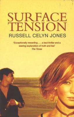 Surface Tension by Russell Celyn Jones | Goodreads