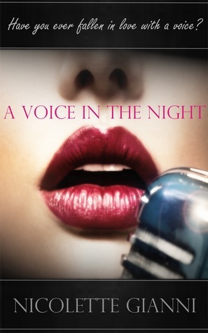 A Voice in the Night by Nicolette Gianni | Goodreads