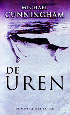 De uren by Michael Cunningham | Goodreads