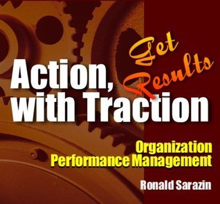 Action, with Traction by Ronald Sarazin | Goodreads