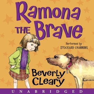 Ramona the Brave CD (Ramona, 3) by Beverly Cleary | Goodreads