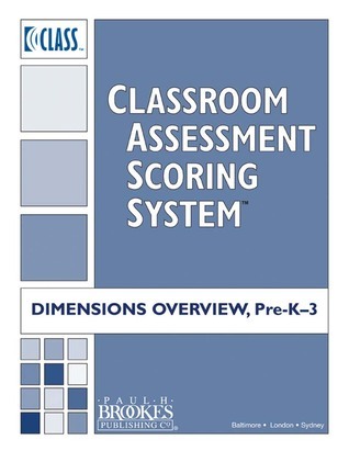 Classroom Assessment Scoring System™ (CLASS™) Dimensions Overview by ...
