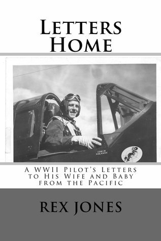 Letters Home by Rex Jones | Goodreads