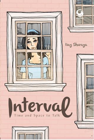 Interval by Nay Sharaya | Goodreads