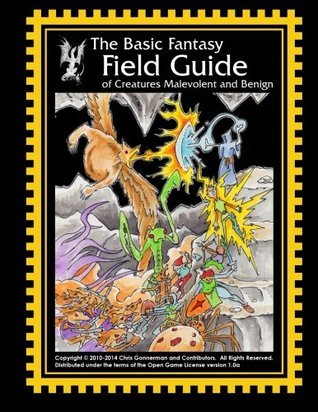 The Basic Fantasy Field Guide by Chris Gonnerman | Goodreads