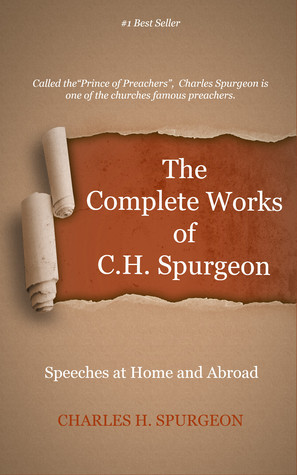 The Complete Works of Charles Spurgeon: Volume 69 by Charles Haddon ...