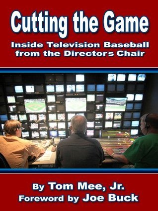 Cutting the Game by Tom Mee Jr. | Goodreads
