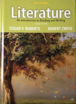 Literature: An Introduction to Reading and Writing, AP Edition by U ...