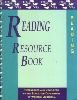 Reading: Resource Book (First Steps) by Ministry of Education | Goodreads