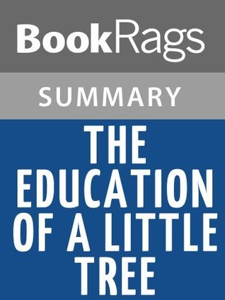 Summary & Study Guide The Education of Little Tree by Forrest Carter by ...