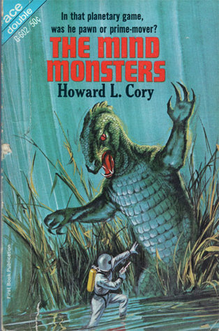 The Mind Monsters by Howard L. Cory | Goodreads