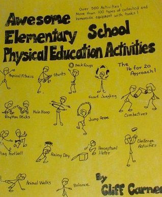 Awesome Elementary School Physical Education Activities by Carnes Cliff ...