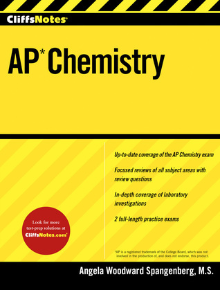 CliffsNotes AP Chemistry (CliffsNotes by Angela Woodward Spangenberg M ...