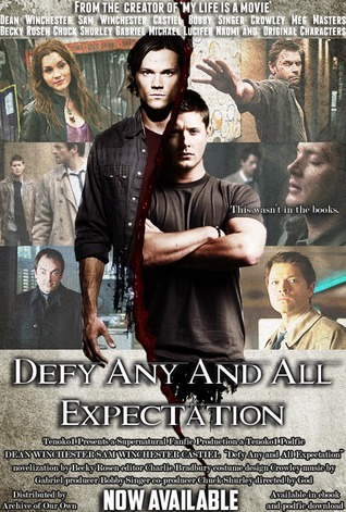 Defy Any and All Expectation by Tenoko1 | Goodreads