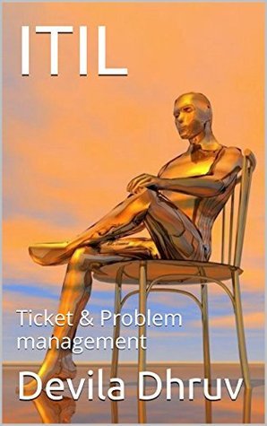 ITIL: Ticket & Problem management, itil certification , itil processes ...
