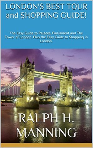 A LONDON TOUR A short guide!: Main Attractions in One Simple Tour. by ...