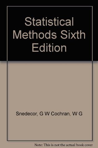 Statistical Methods by William G. Cochran | Goodreads