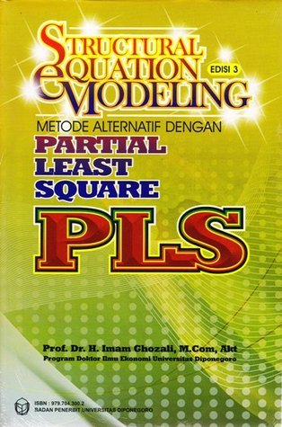 Structural Equation Modelling Metode Alternatif dengan Partial Least ...
