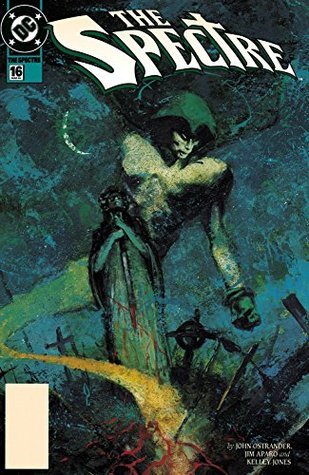 The Spectre (1992-) #16 by John Ostrander | Goodreads