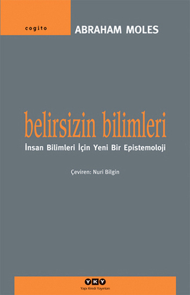 Belirsizin Bilimleri - İnsan Bilimleri İçin Yeni Bir Epistemoloji by ...