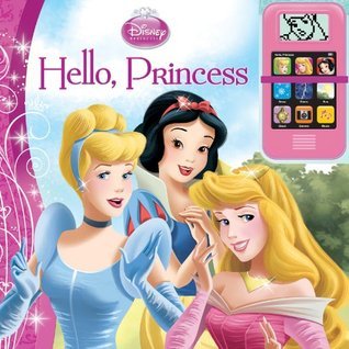 Hello, Princess: Cell Phone and Sound Book by Publications ...
