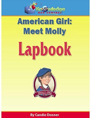American Girl - Meet Molly Lapbook: Plus FREE Printable Ebook by Candie ...