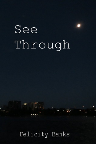 See Through by Louise Curtis | Goodreads