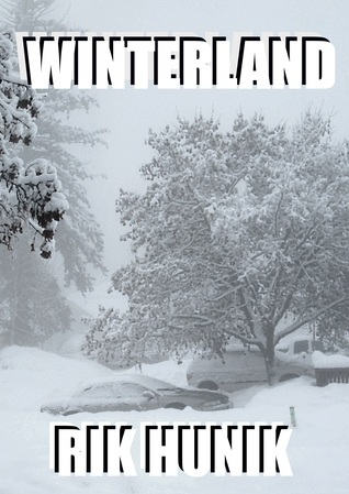 Winterland by Rik Hunik | Goodreads