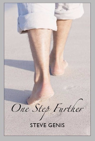 One Step Further by Steve Genis | Goodreads