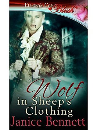 Wolf in Sheep's Clothing by Janice Bennett | Goodreads