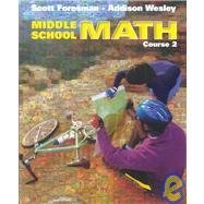 Middle School Math: Course 2 by Addison-Wesley | Goodreads